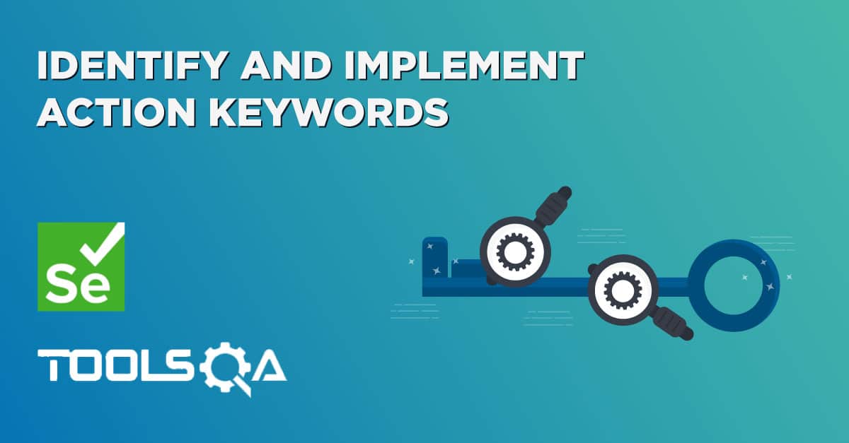 Steps to Set up Keyword Driven Framework
